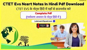 (Complete Notes) CTET Evs Ncert Notes In Hindi Pdf Download