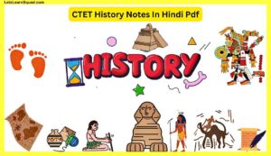 CTET History Notes In Hindi Pdf » Lets Learn Squad